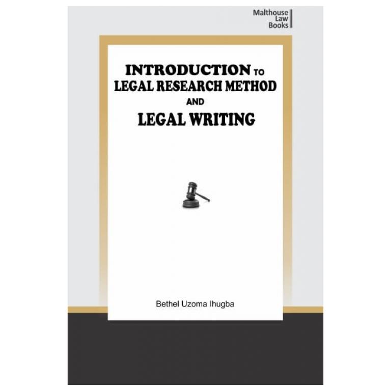 INTRODUCTION TO LEGAL RESEARCH METHOD AND LEGAL WRITING (2020)- by ...
